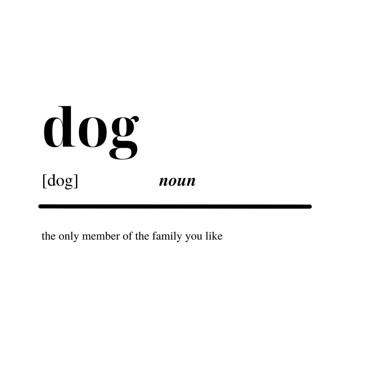 Dog noun poster – Min Poster